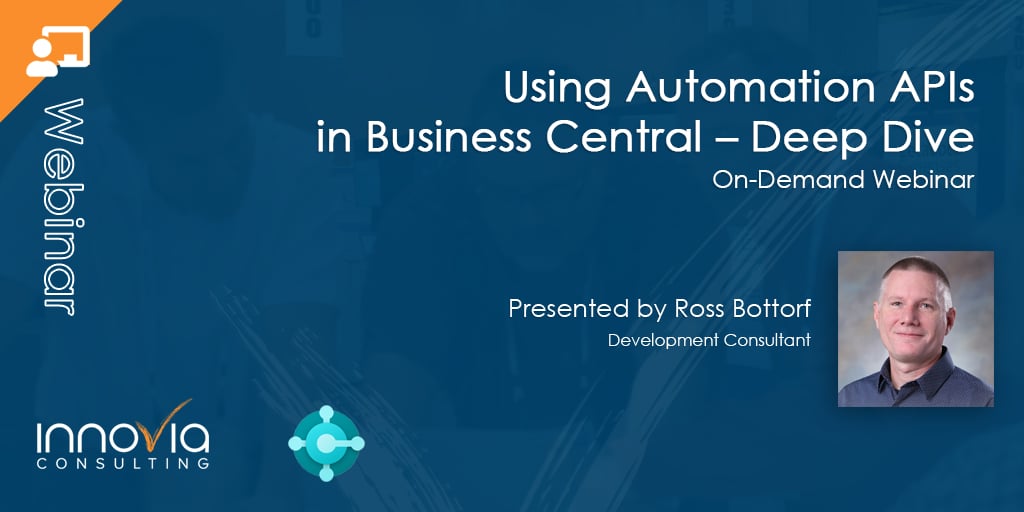 Using Automation APIs in Business Central – Deep Dive